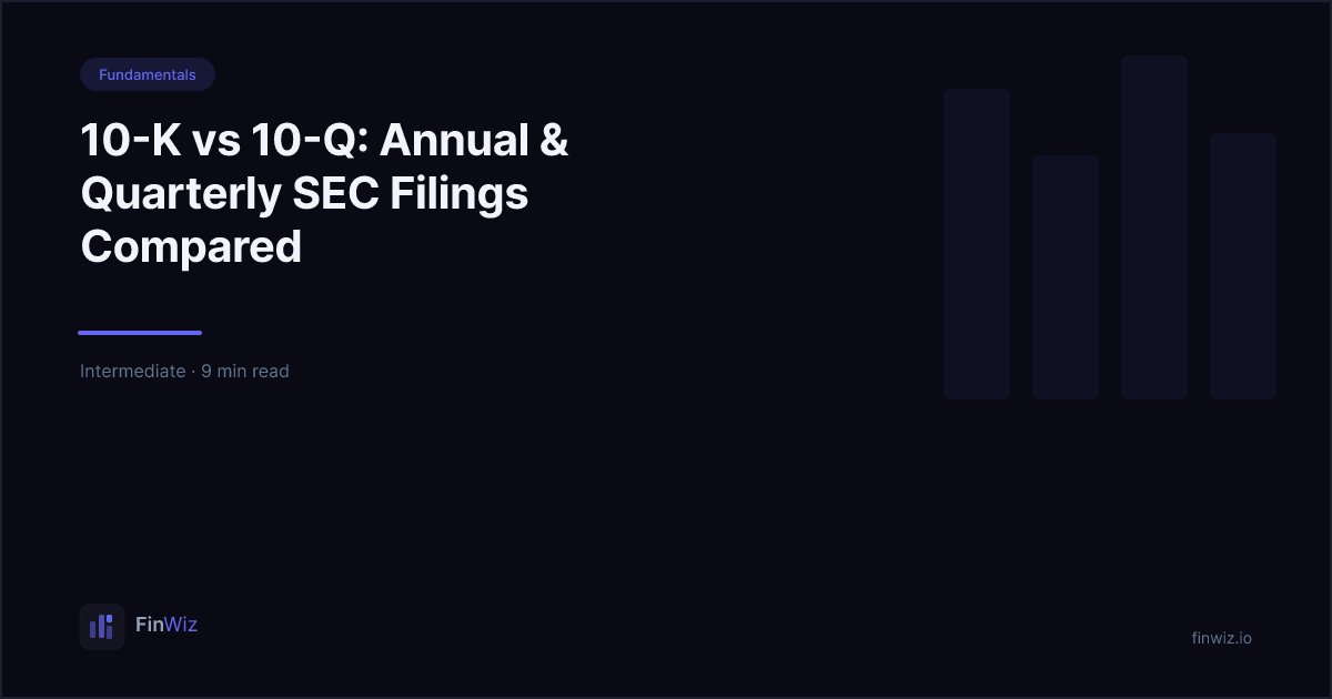 10-K vs 10-Q: SEC Filing Differences | FinWiz