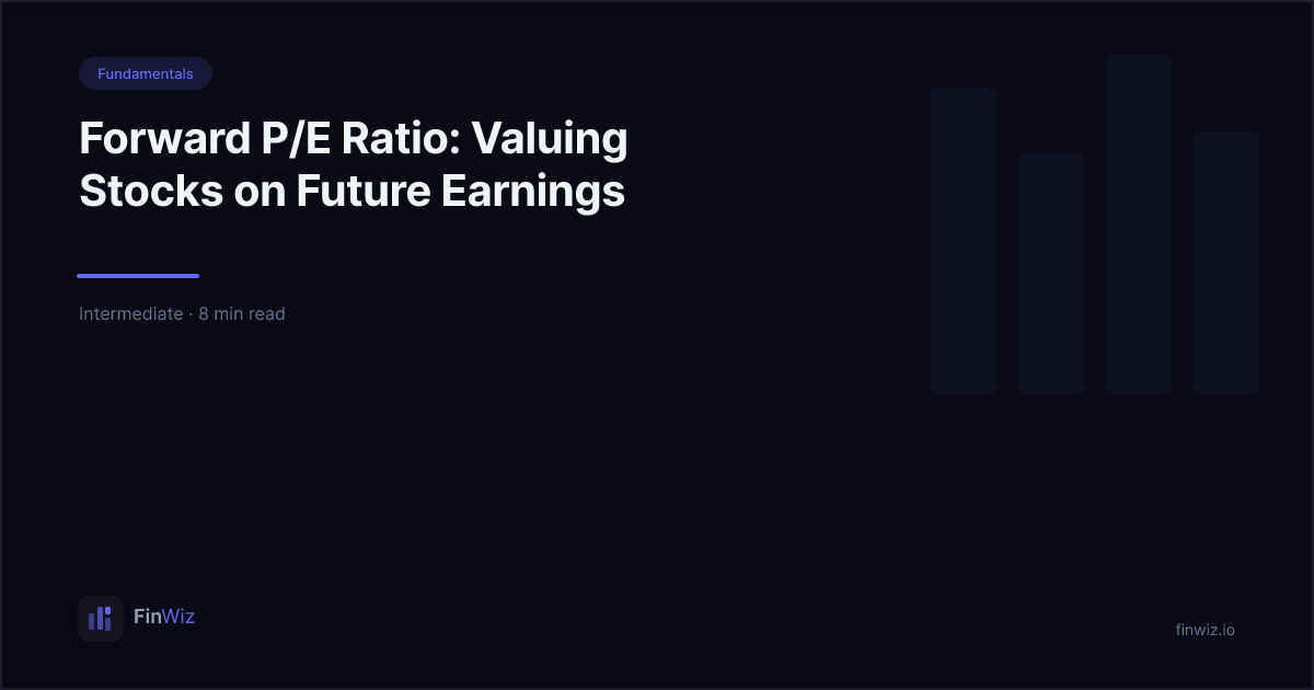 Forward P/E Ratio Explained | FinWiz