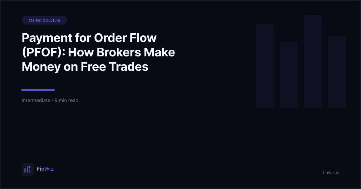 Payment for Order Flow (PFOF) Explained | FinWiz