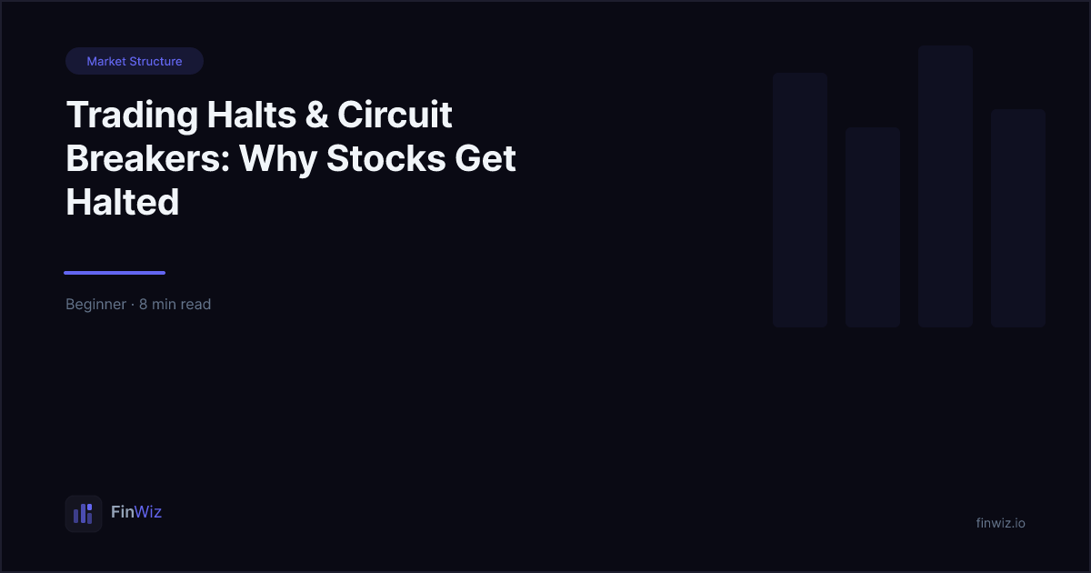 Trading Halts & Circuit Breakers: Why Stocks Halt