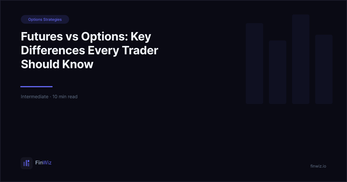 Futures vs Options: Key Differences for Traders